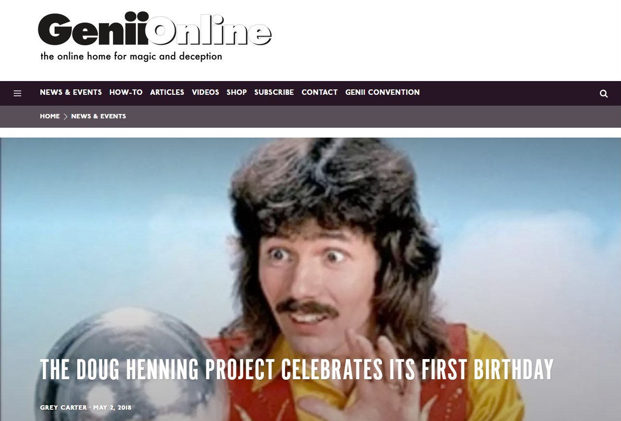 Genii Online Website Anniversary Article – THE DOUG HENNING PROJECT