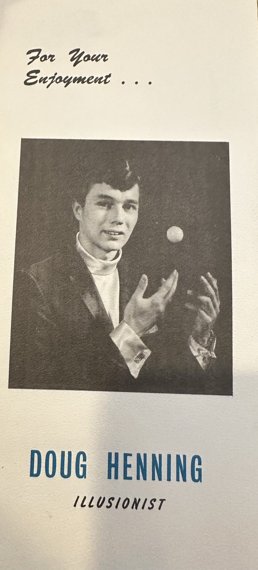 Very Early “For Your Enjoyment” Pamphlet – THE DOUG HENNING PROJECT